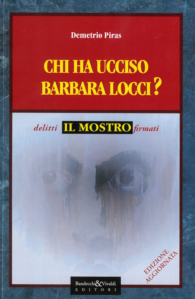 Chi ha ucciso Barbara Locci? - Bandecchi e Vivaldi - Libreria online